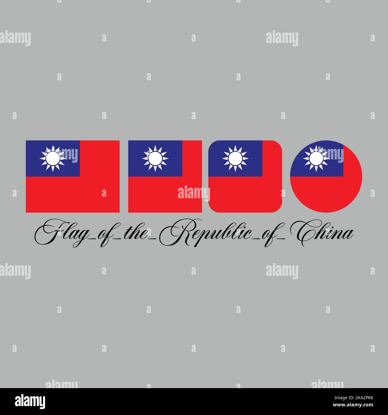 flag of the republic of china nation design artwork with different style. Editable, resizable ...