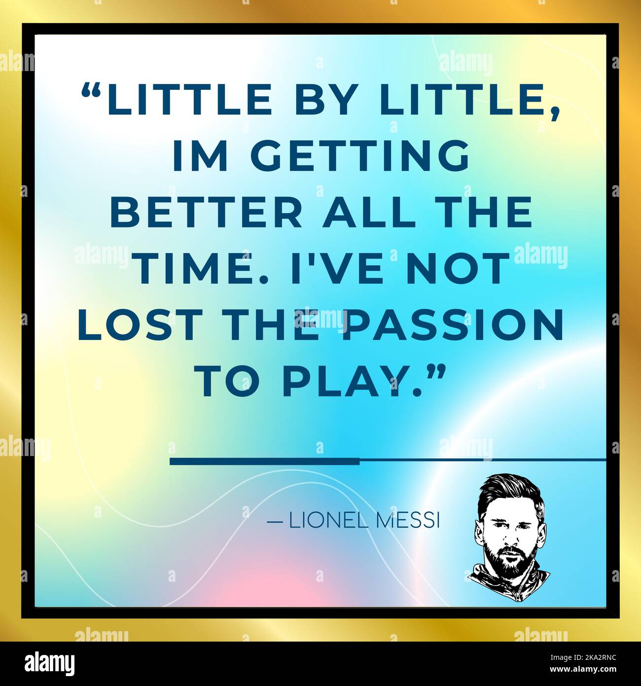 Lionel messi motivation Stock Vector Images - Alamy