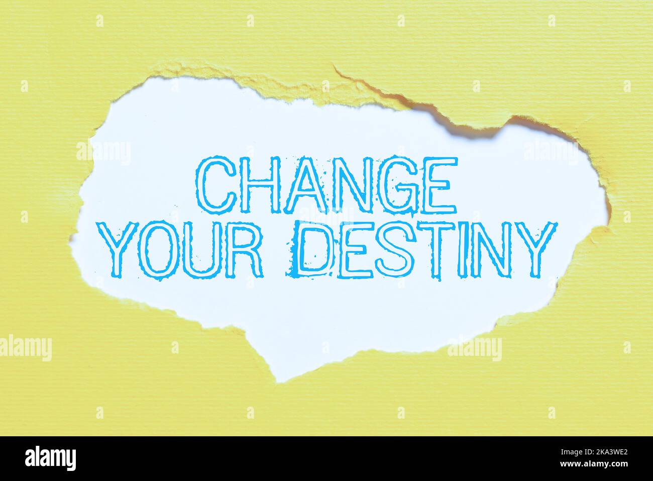 Hand writing sign Change Your Destiny, Concept meaning Formal Statement ...