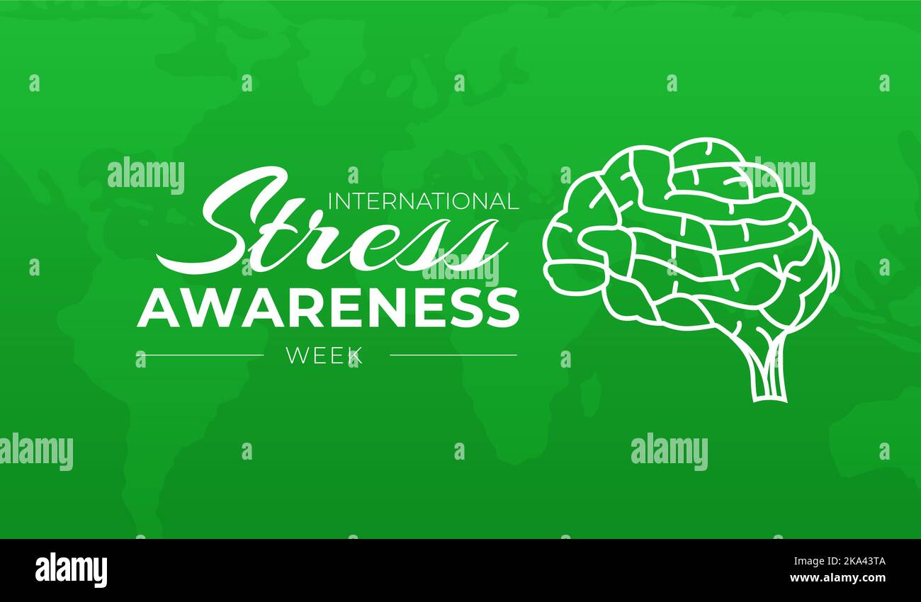 Green International Stress Awareness Week Background Banner ... Green International Stress Awareness Week Background Banner ...