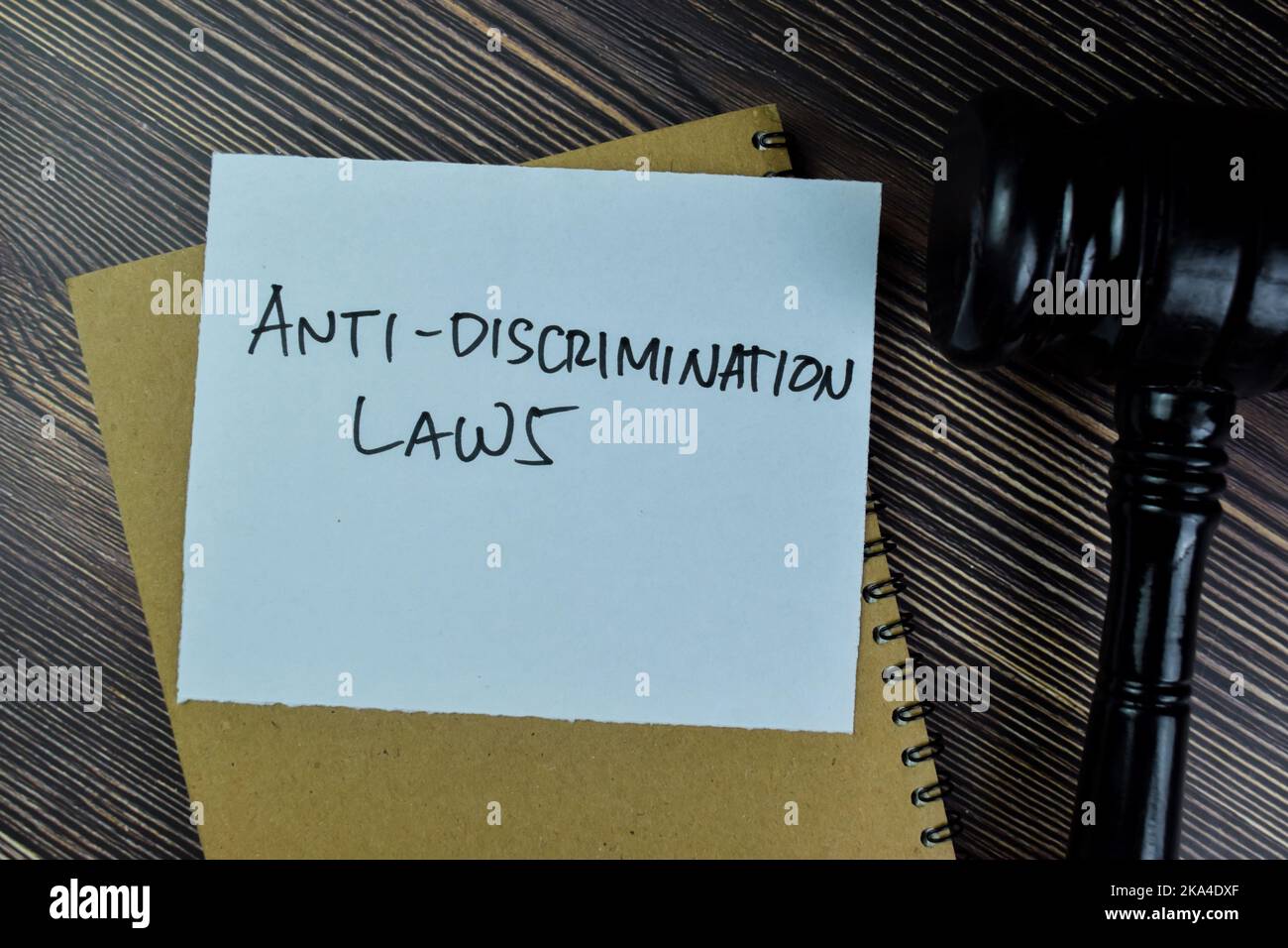 Concept of Anti-Discrimination Laws write on sticky notes with gavel ...