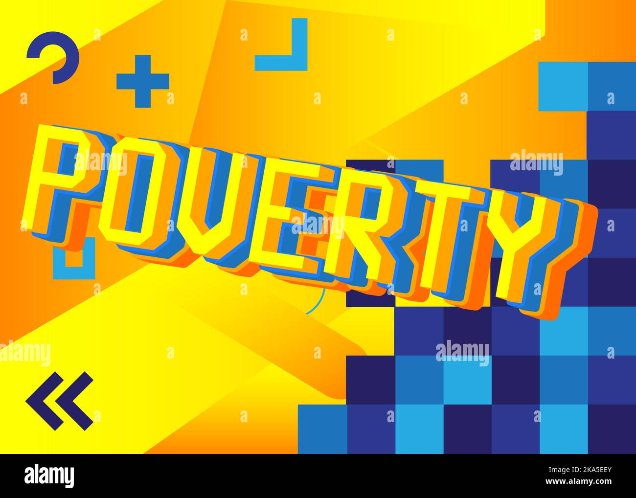 Poverty. Pixelated word with geometric graphic background. Vector ...
