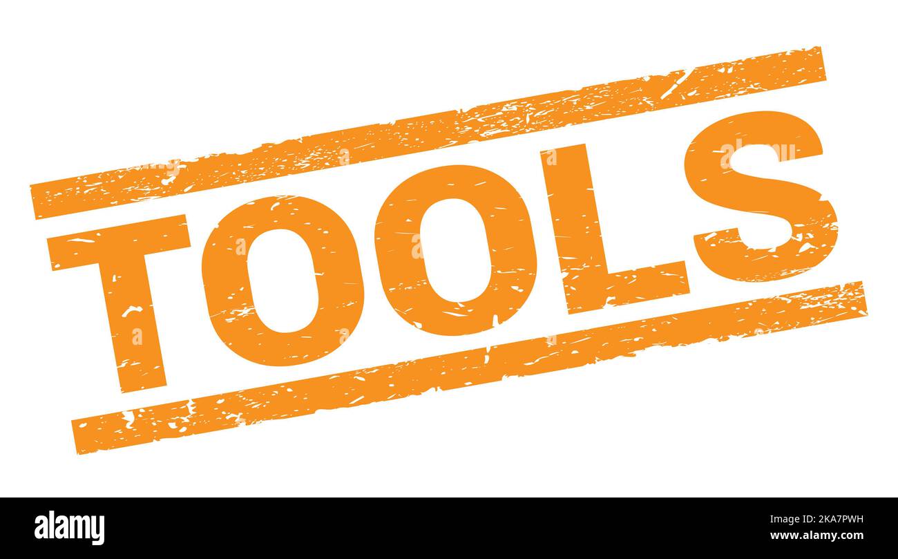 TOOLS text written on orange rectangle stamp sign Stock Photo - Alamy