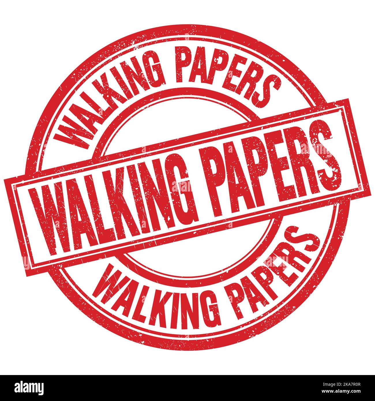 WALKING PAPERS text written word on red round stamp sign Stock Photo - Alamy