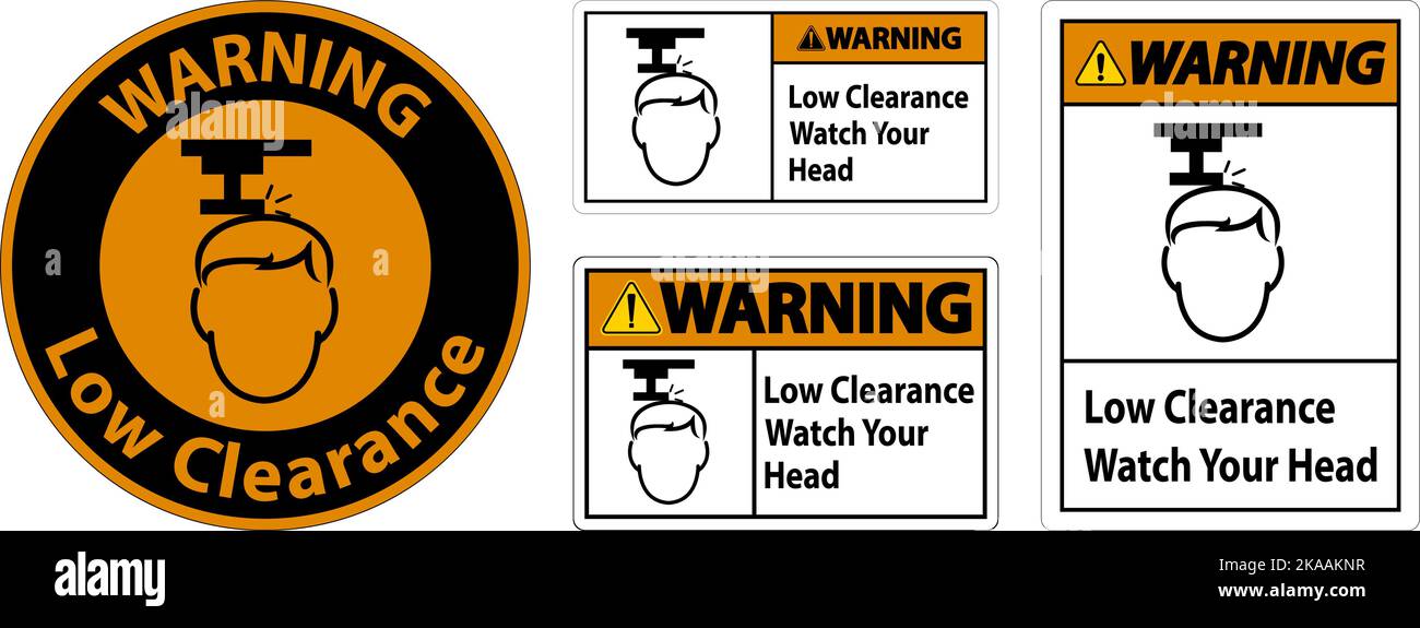 Warning Low Clearance Watch Your Head Sign Stock Vector Image & Art - Alamy Warning Low Clearance Watch Your Head Sign Stock Vector Image & Art - Alamy