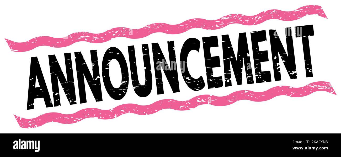 ANNOUNCEMENT text written on pink-black lines stamp sign Stock Photo ...