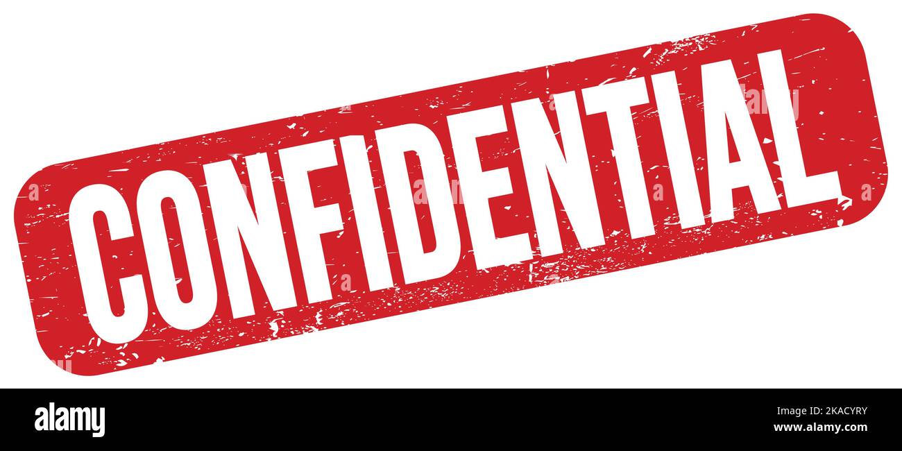 CONFIDENTIAL text written on red grungy stamp sign Stock Photo - Alamy