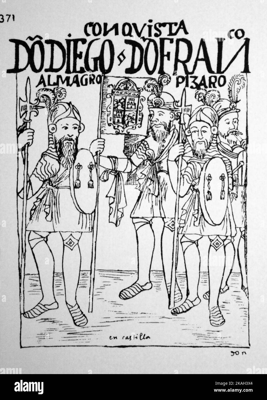 371.The Conquistadores Don Diego de Almagro and Don Francisco Pizarro ...