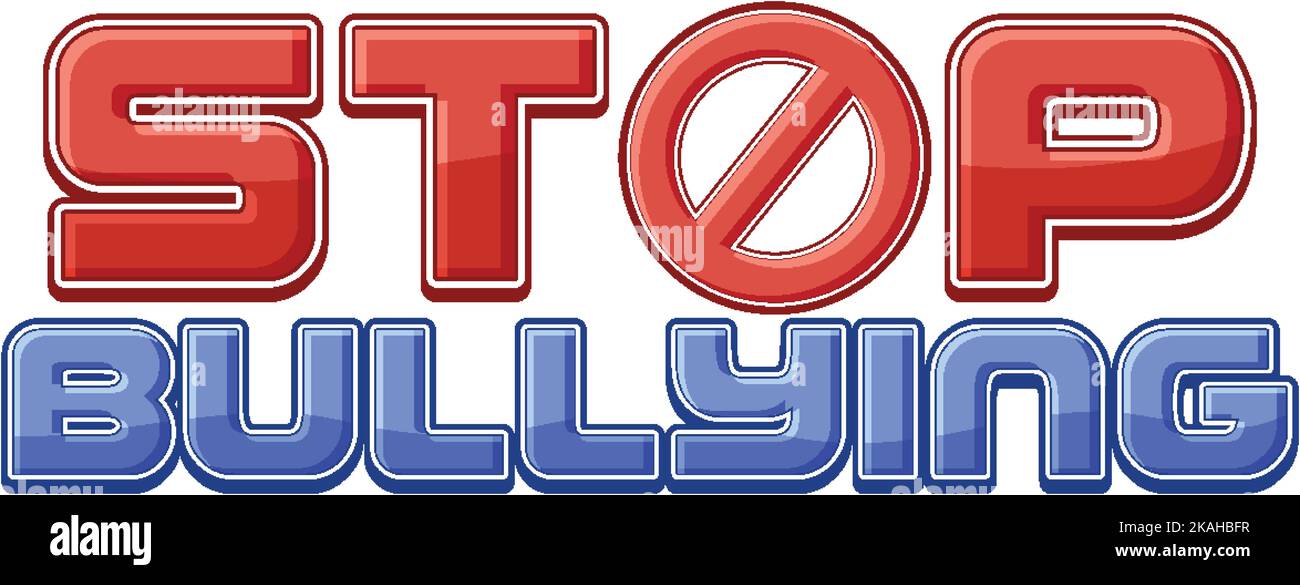 Stop Bullying text for banner or poster design illustration Stock ...