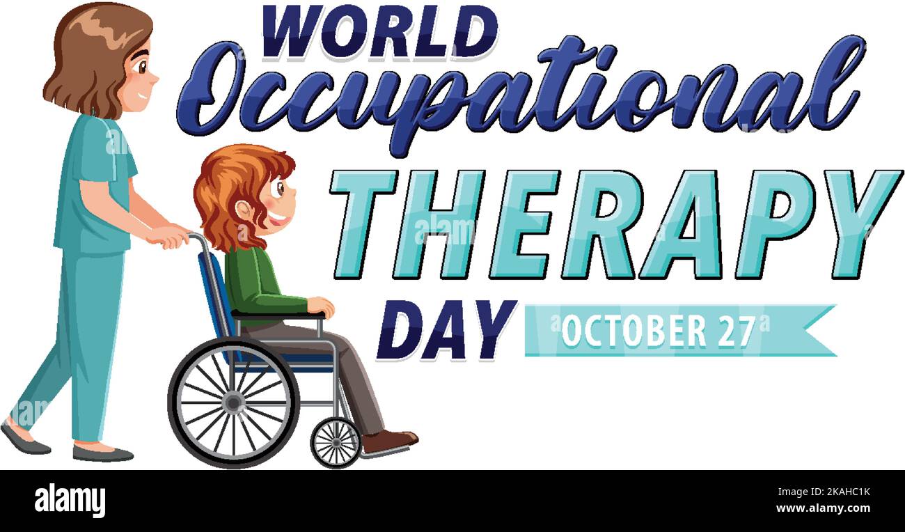 World occupational therapy day text banner design illustration Stock ...