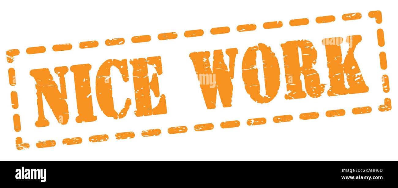 Nice work stamp hi-res stock photography and images - Alamy