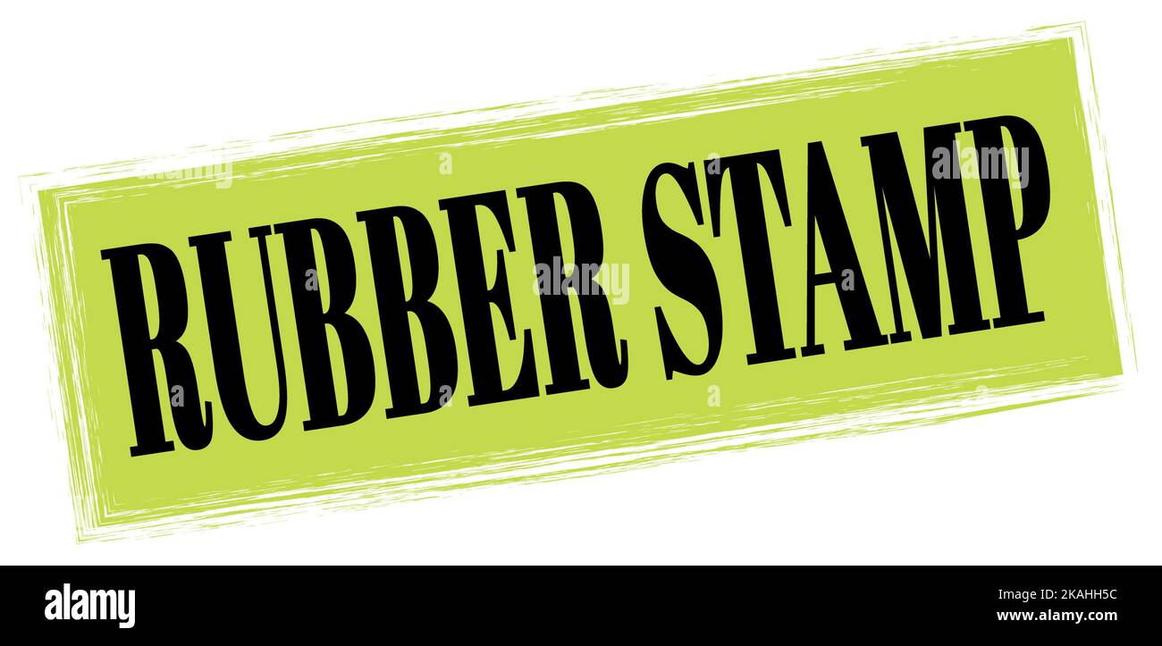 RUBBER STAMP text written on green-black rectangle stamp sign Stock ...