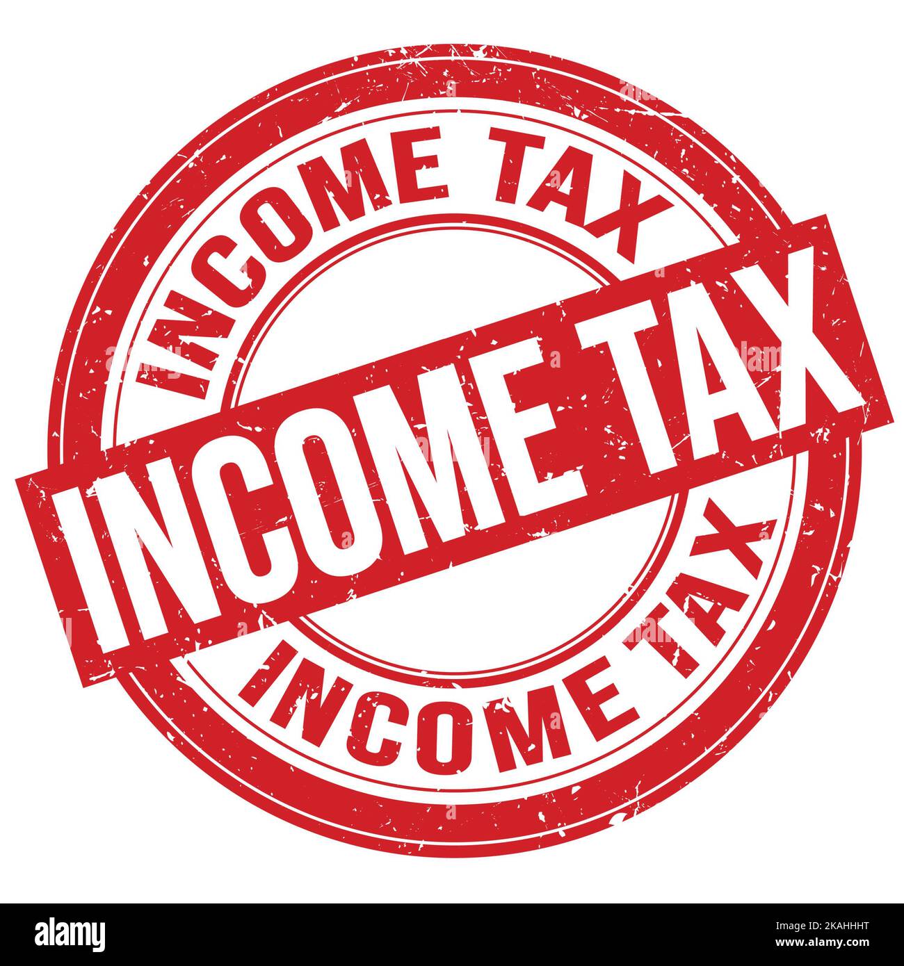 INCOME TAX text written on red round grungy stamp sign Stock Photo - Alamy
