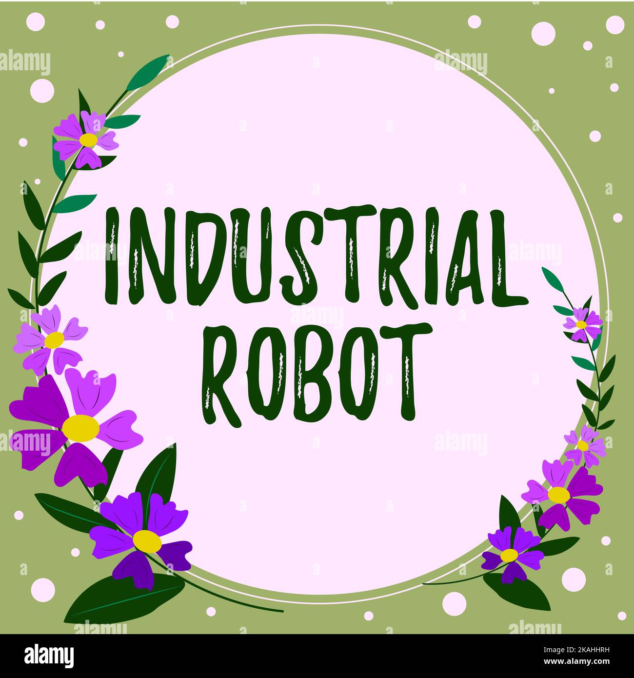 Conceptual display Industrial Robot. Word Written on application of ... Conceptual display Industrial Robot. Word Written on application of ...