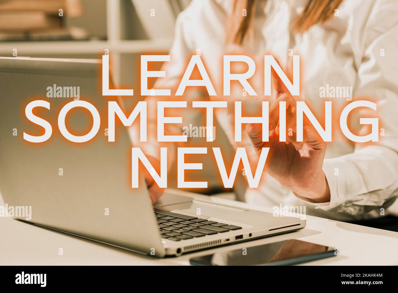 Inspiration showing sign Learn Something New. Business concept Gain ...