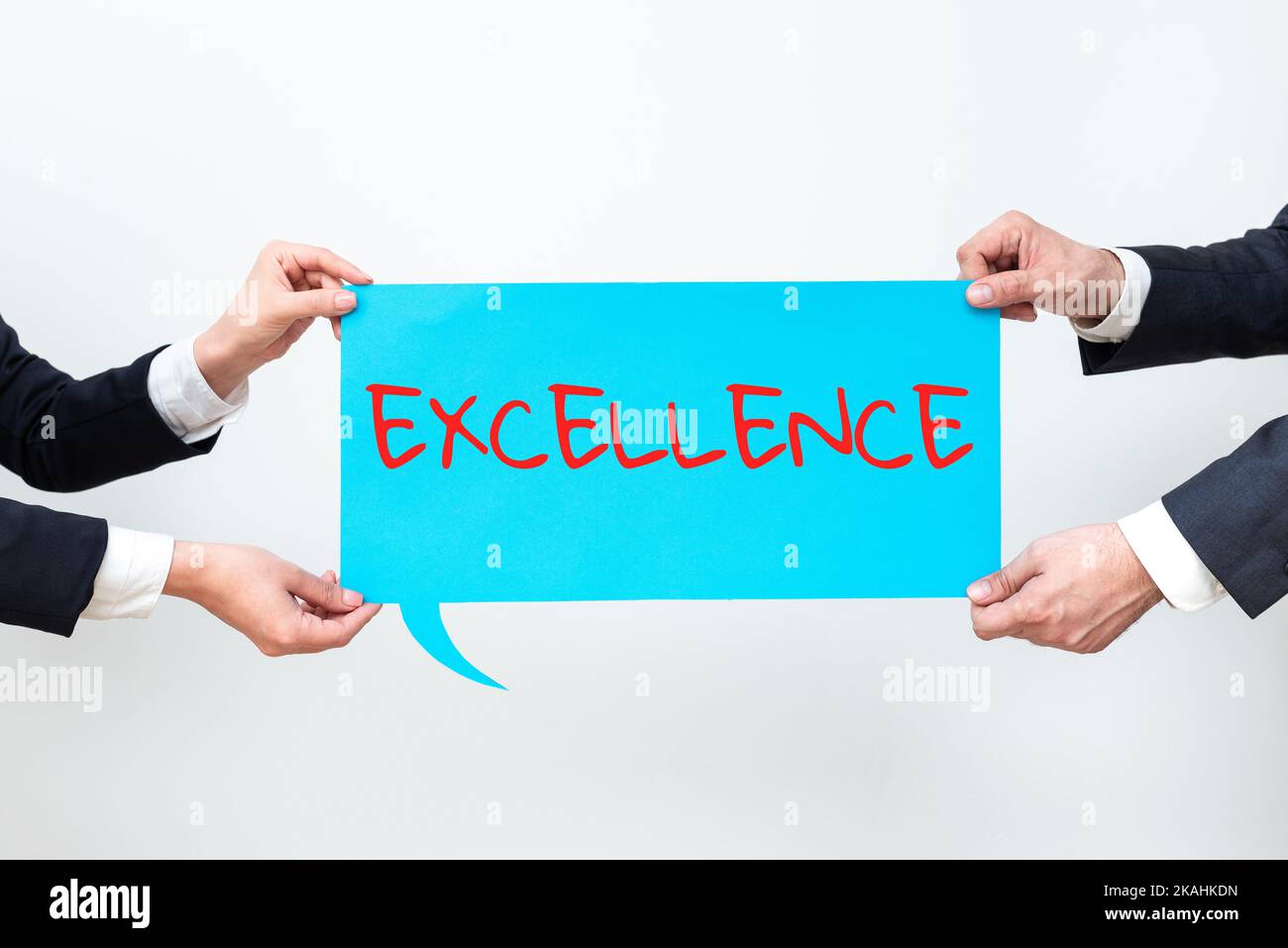 Writing displaying text Excellence. Concept meaning the carrying out or ...