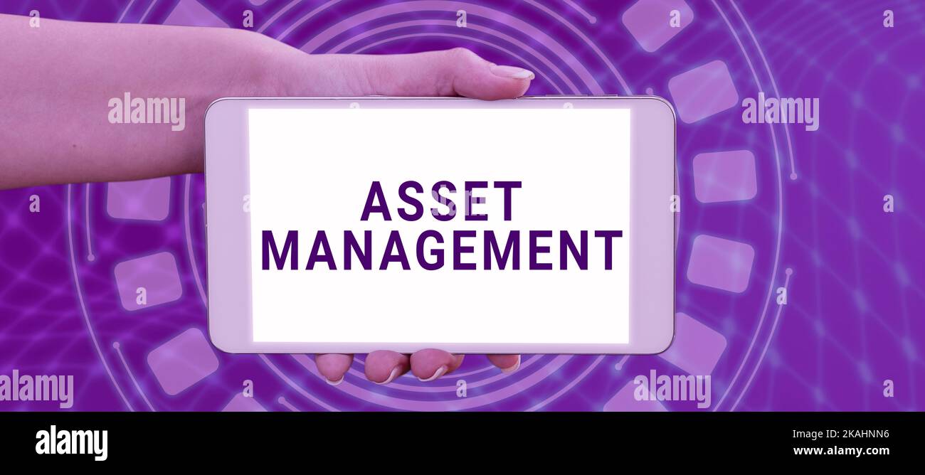 Conceptual caption Asset Management. Conceptual photo to bring more ...