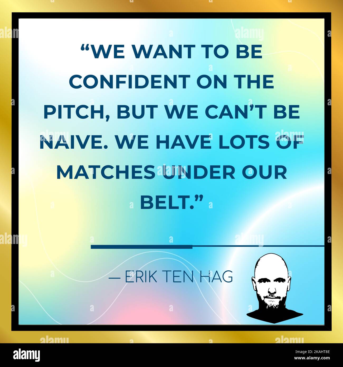 Erik ten hag quotes hi-res stock photography and images - Alamy