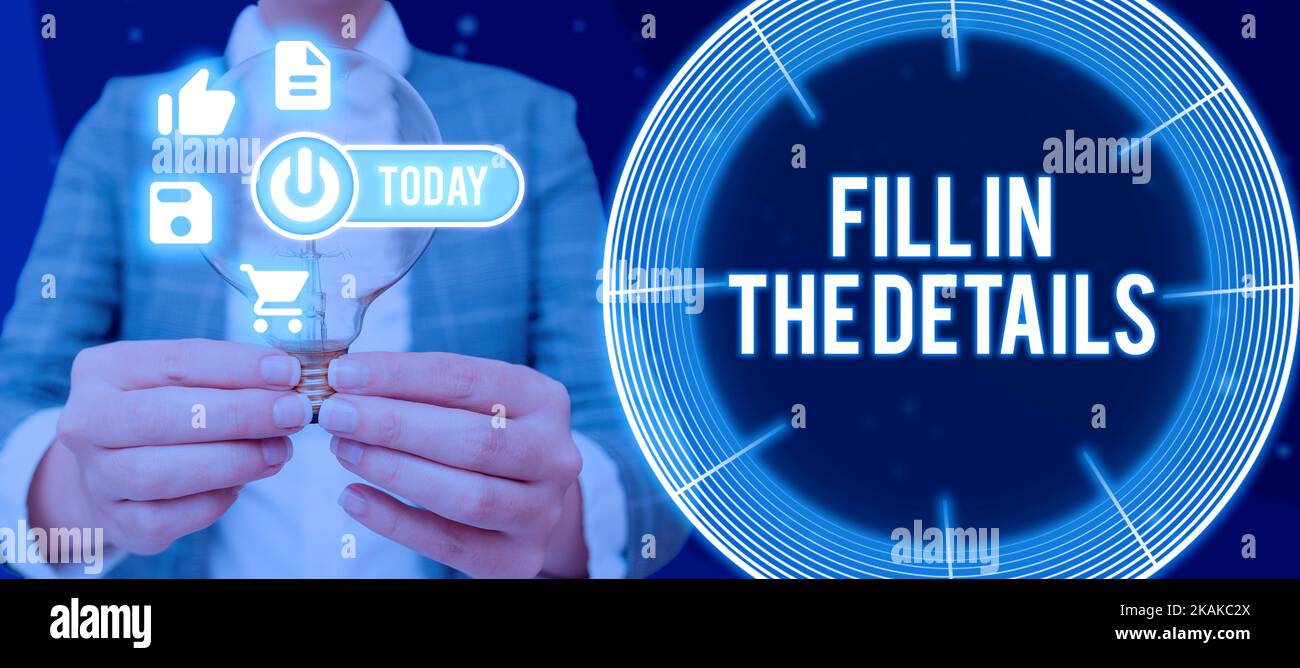 Conceptual caption Fill In The Details. Conceptual photo Agreement ...