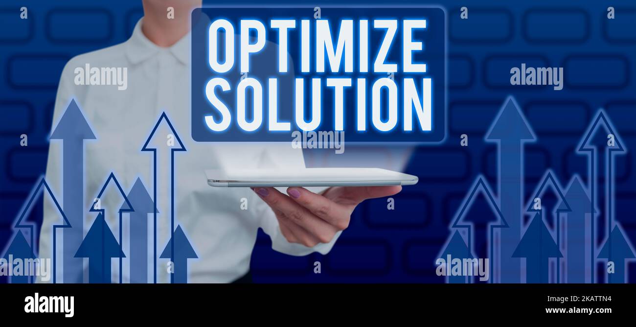 Conceptual display Optimize Solution. Concept meaning process of ...