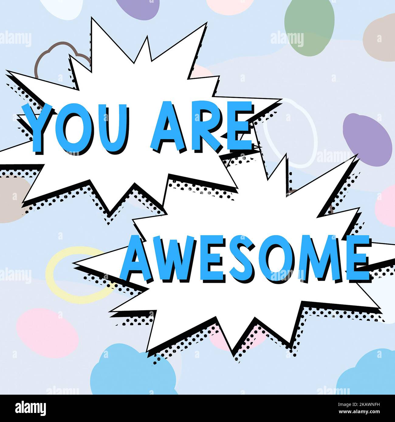 Text sign showing You Are Awesome. Business concept Motivation ... Text sign showing You Are Awesome. Business concept Motivation ...