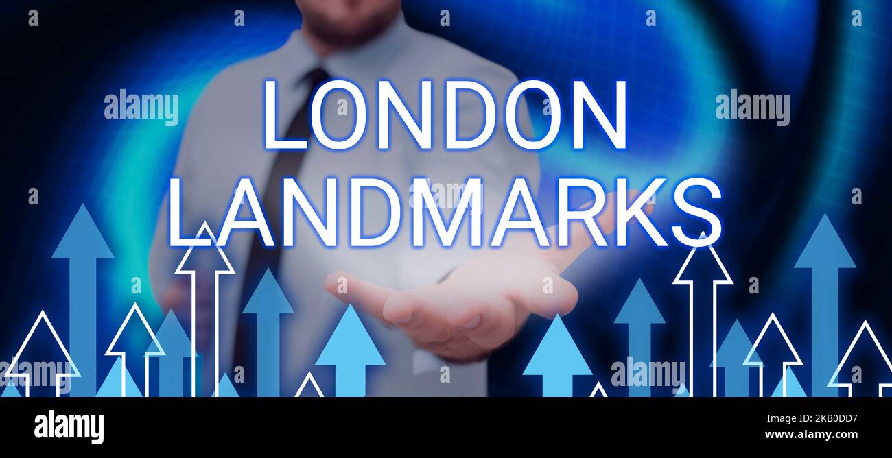 Text showing inspiration London Landmarks. Business approach scientific ...