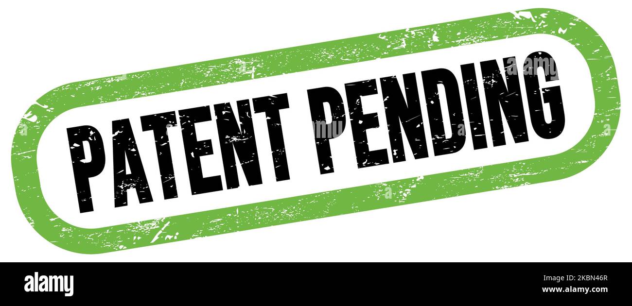 PATENT PENDING, text on green-black rectangle stamp sign Stock Photo ...