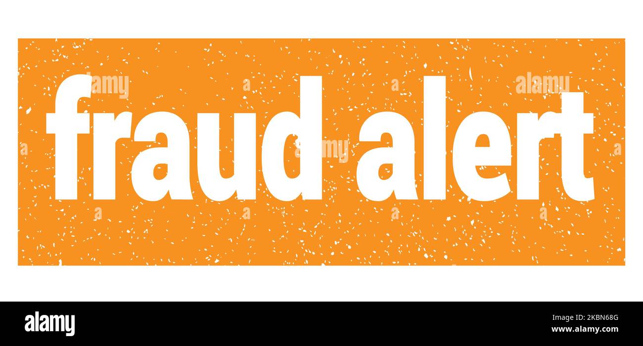 fraud alert text written on orange grungy stamp sign Stock Photo - Alamy