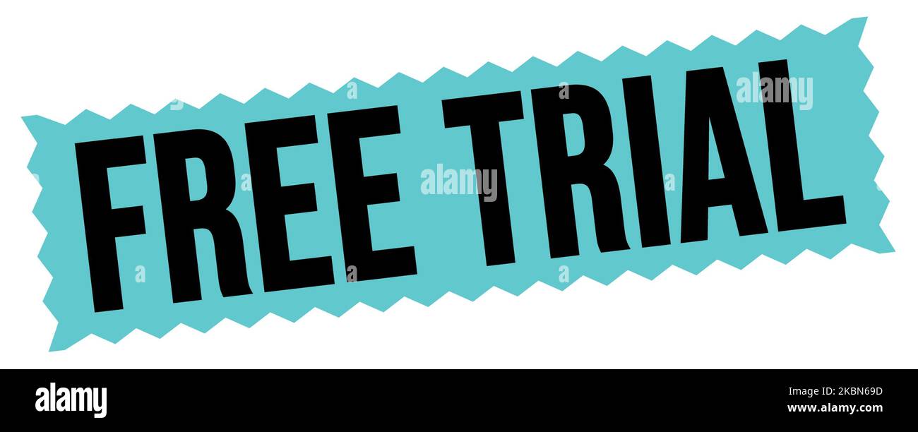 FREE TRIAL text written on blue-black zig-zag stamp sign Stock Photo ...