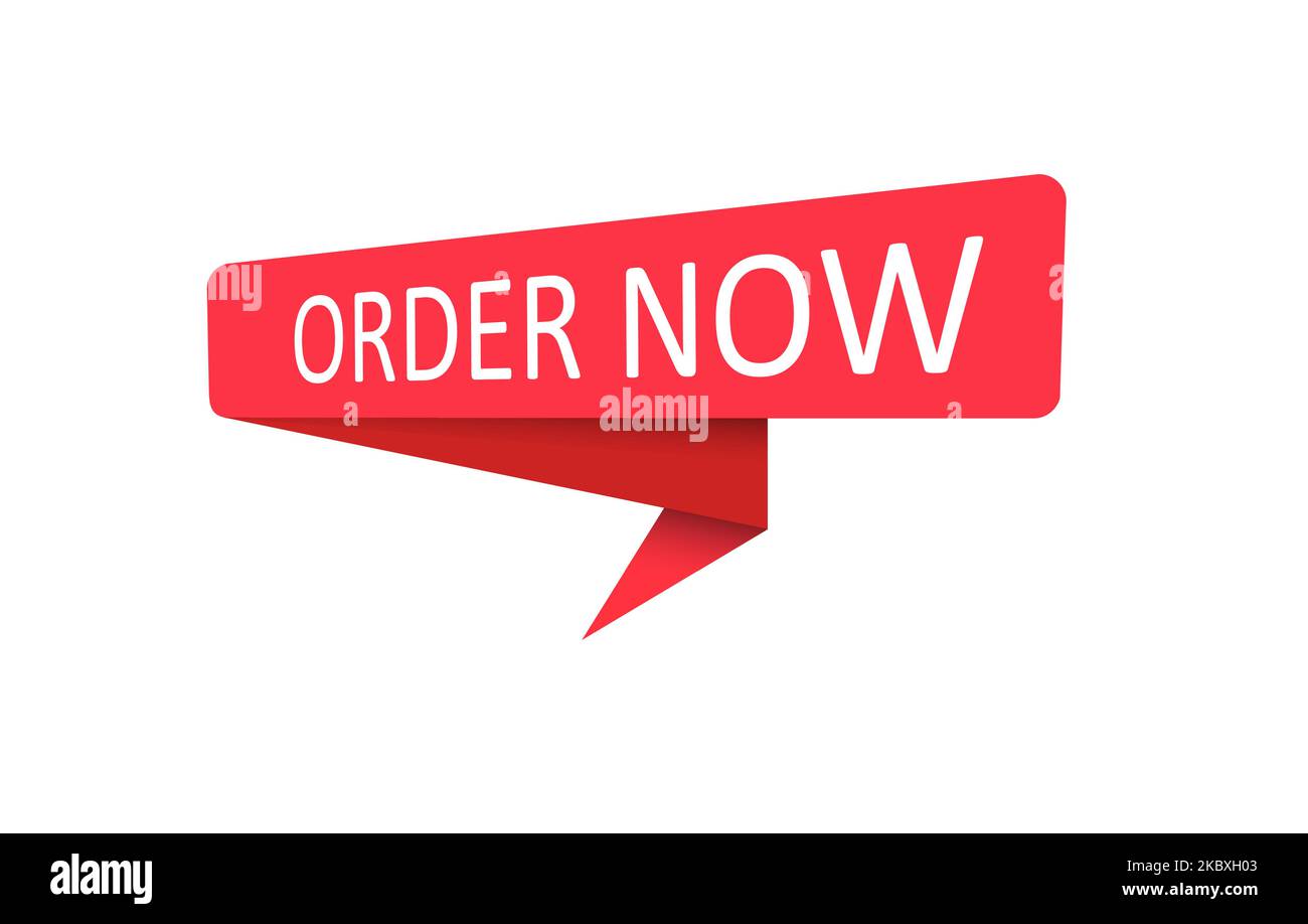 Order Now. A red banner, pointer, sticker, label or speech bubble for ...
