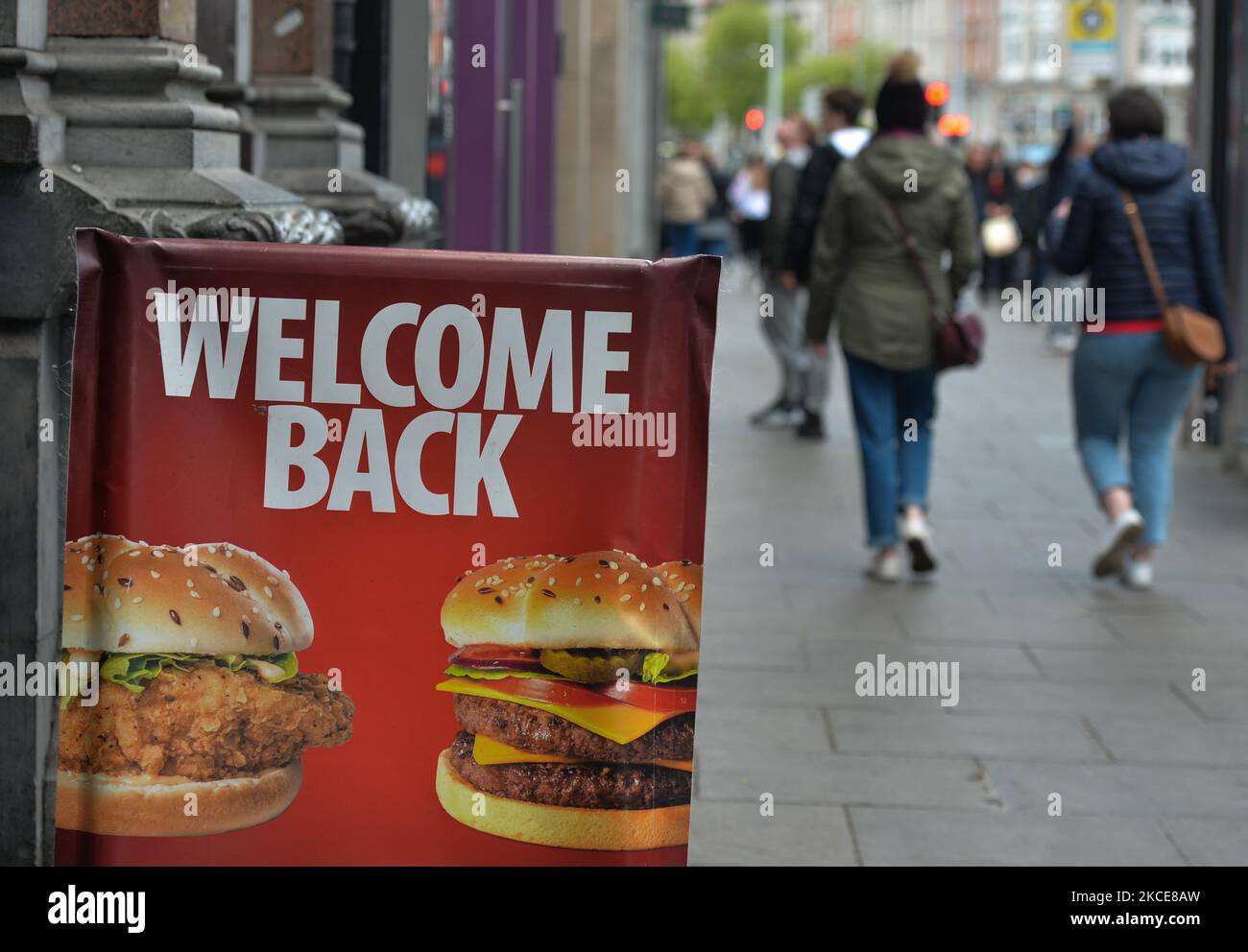 Welcome Back sign seen outside a fast food restaurant in Dublin city ...