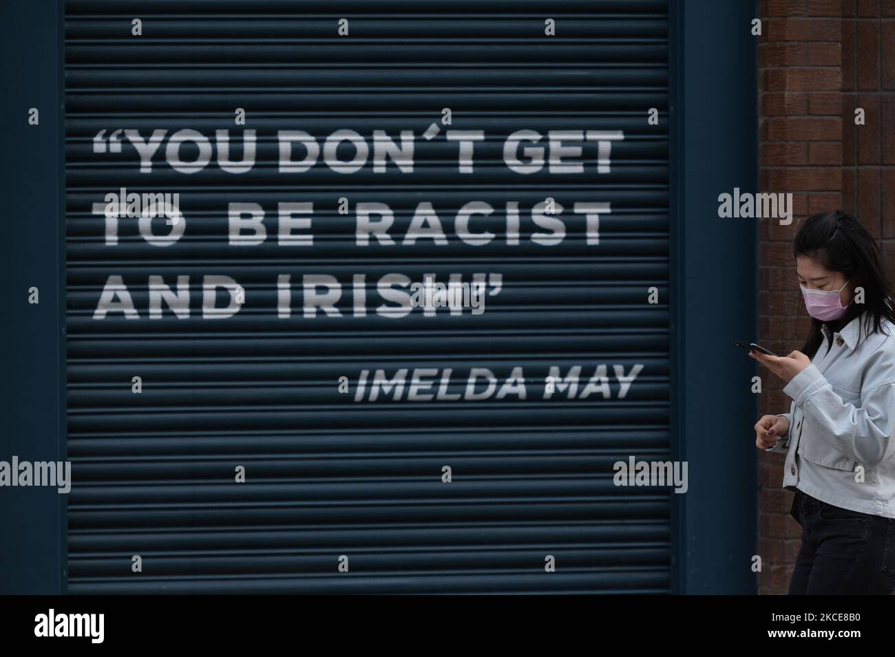 You Don't Get To Be Racist And Irish, a quotation from Imelda May's ...
