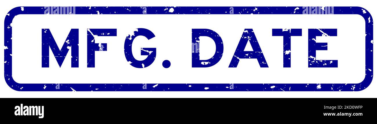 Grunge blue mfg date word square rubber seal stamp on white background Stock Vector Image & Art ...