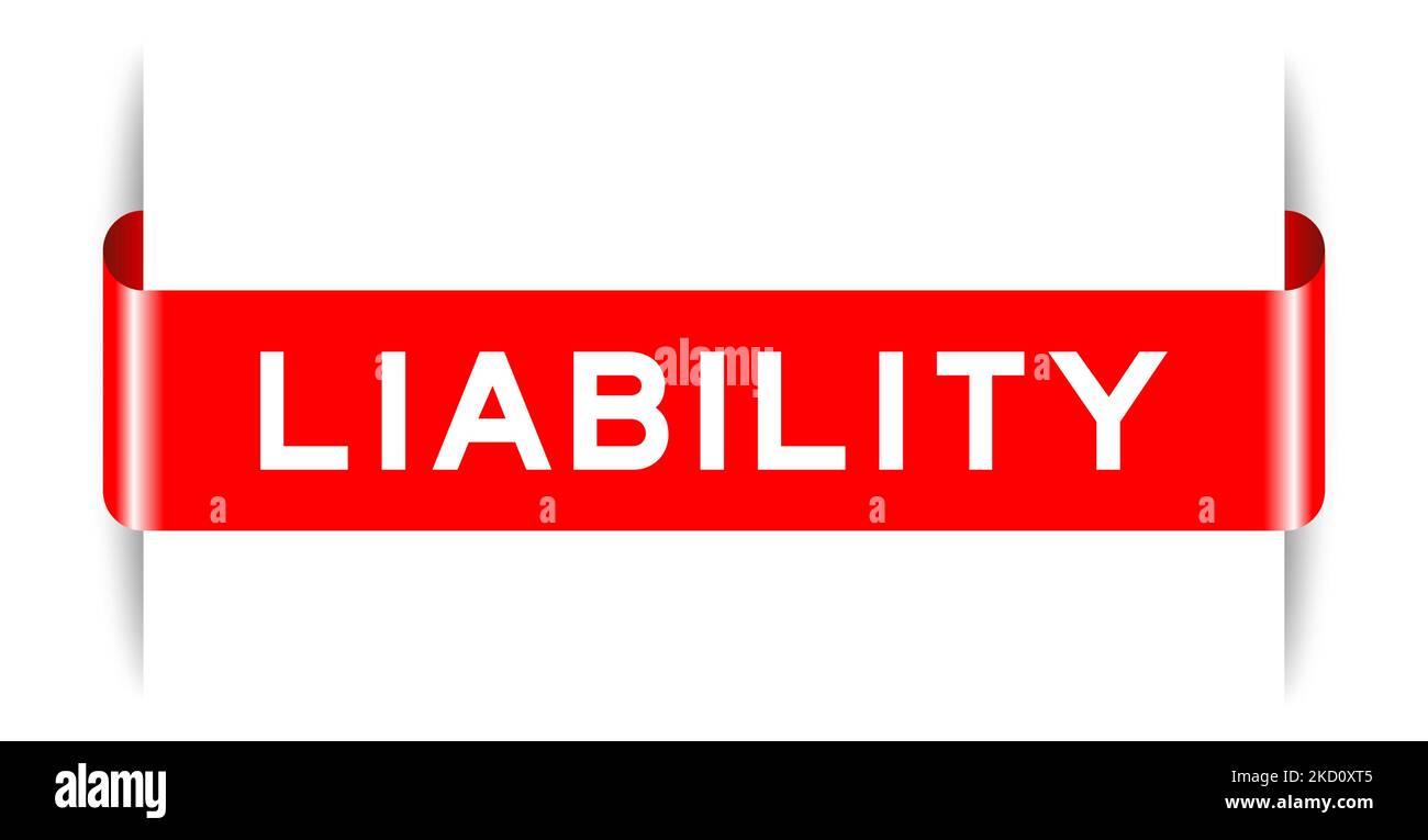 Red color inserted label banner with word liability on white background ...