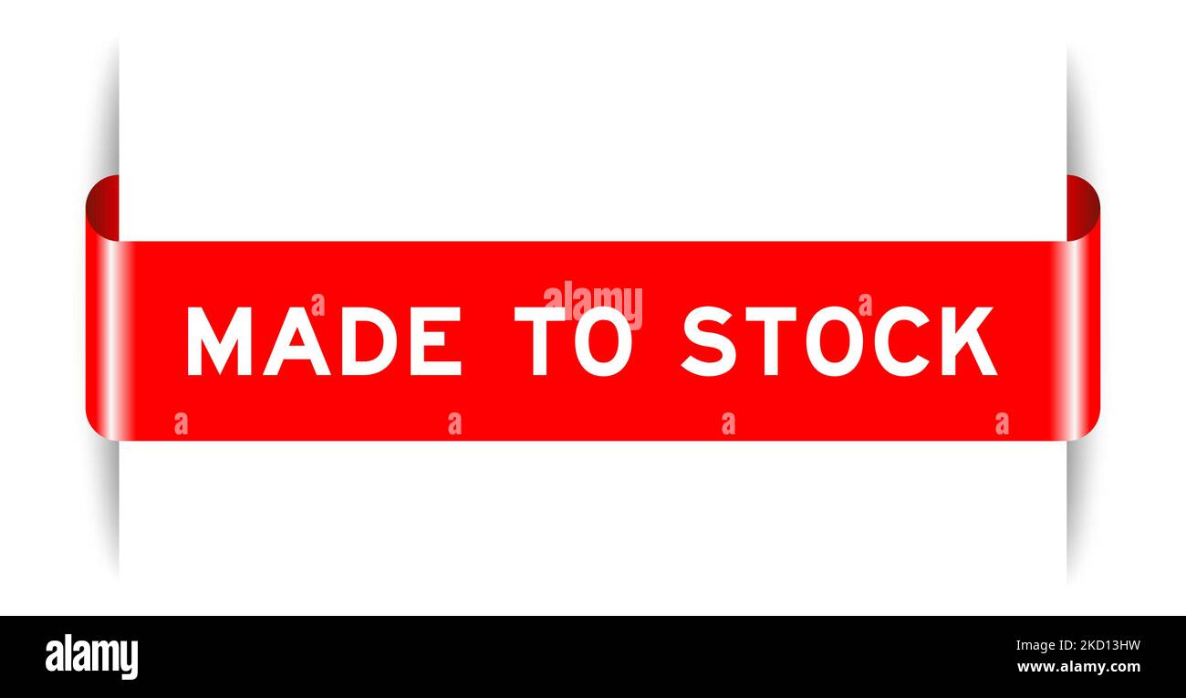 Red Color Inserted Label Banner With Word Made To Stock On White Background Stock Vector Image