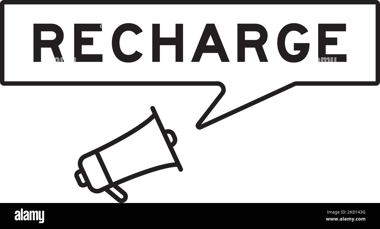 Megaphone icon with speech bubble in word recharge on white background ...