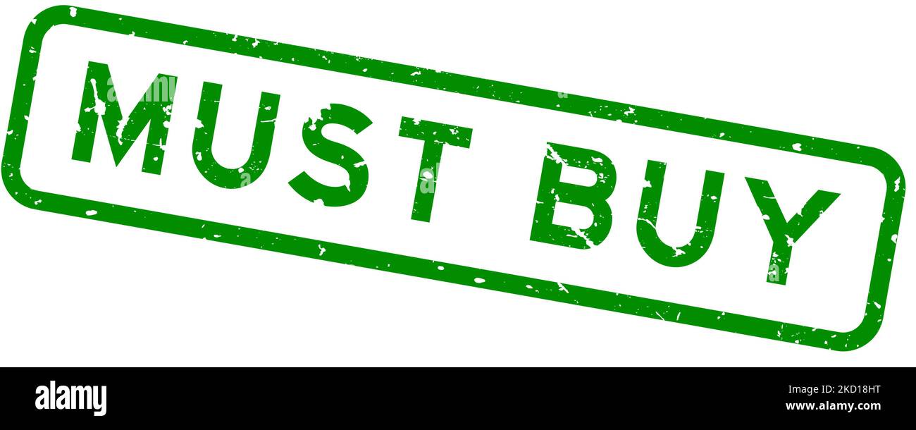 Grunge green must buy word square rubber seal stamp on white background ...