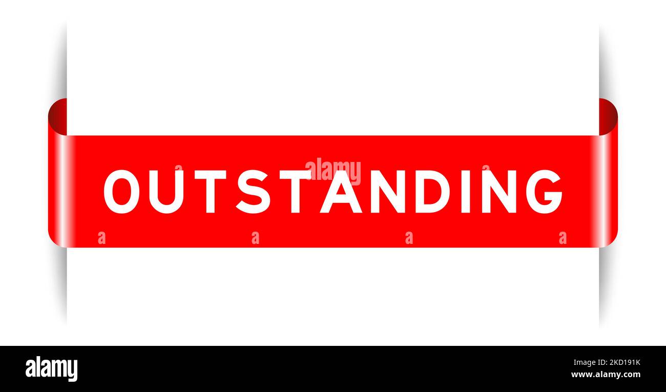 Red color inserted label banner with word outstanding on white ...