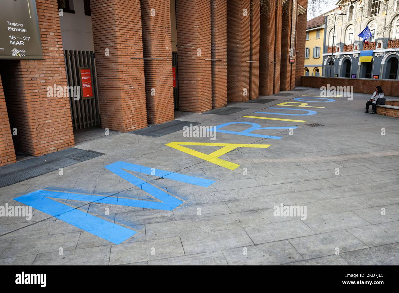 The writing Mariupol in front of the Piccolo Teatro Strehler to ...