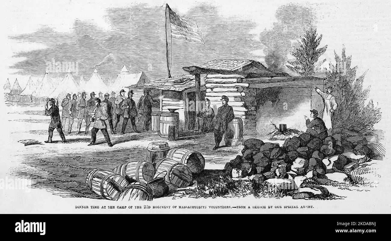 Dinner time at the camp of the 22nd Regiment of Massachusetts ...