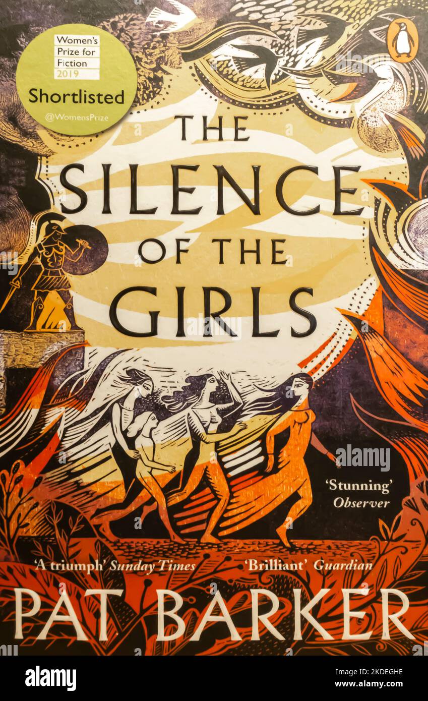 The Silence of the Girls Novel by Pat Barker 2018 Stock Photo - Alamy