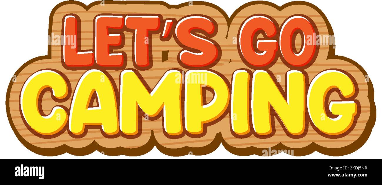 Lets go camping text design illustration Stock Vector Image & Art - Alamy
