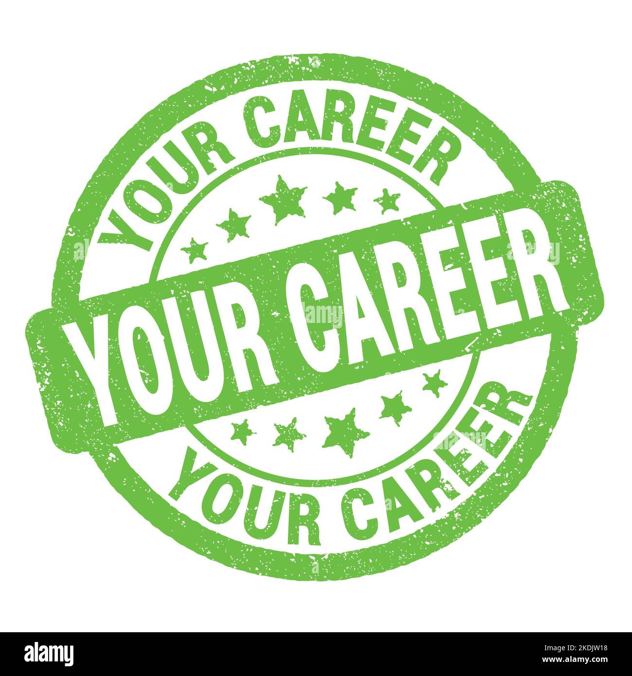 YOUR CAREER text written on green grungy stamp sign Stock Photo - Alamy