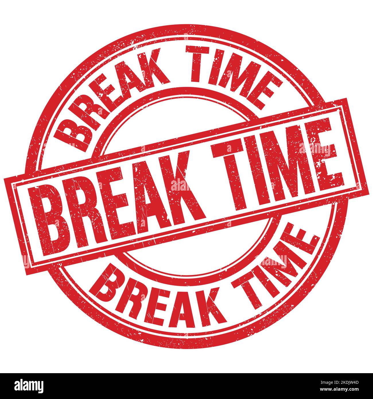 BREAK TIME text written word on red round stamp sign Stock Photo - Alamy