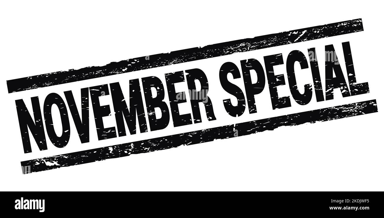 NOVEMBER SPECIAL text written on black rectangle stamp sign Stock Photo ...