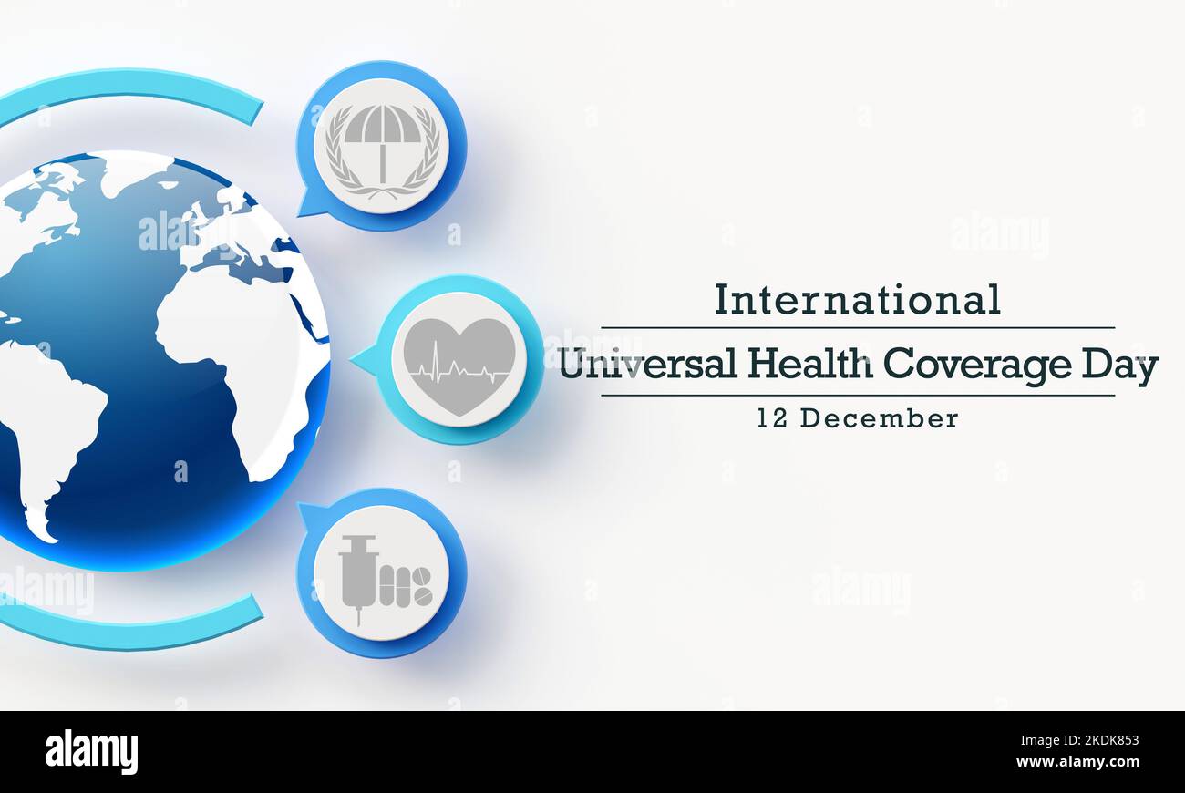 Universal Health Coverage day (UHC) is observed every year on December ...