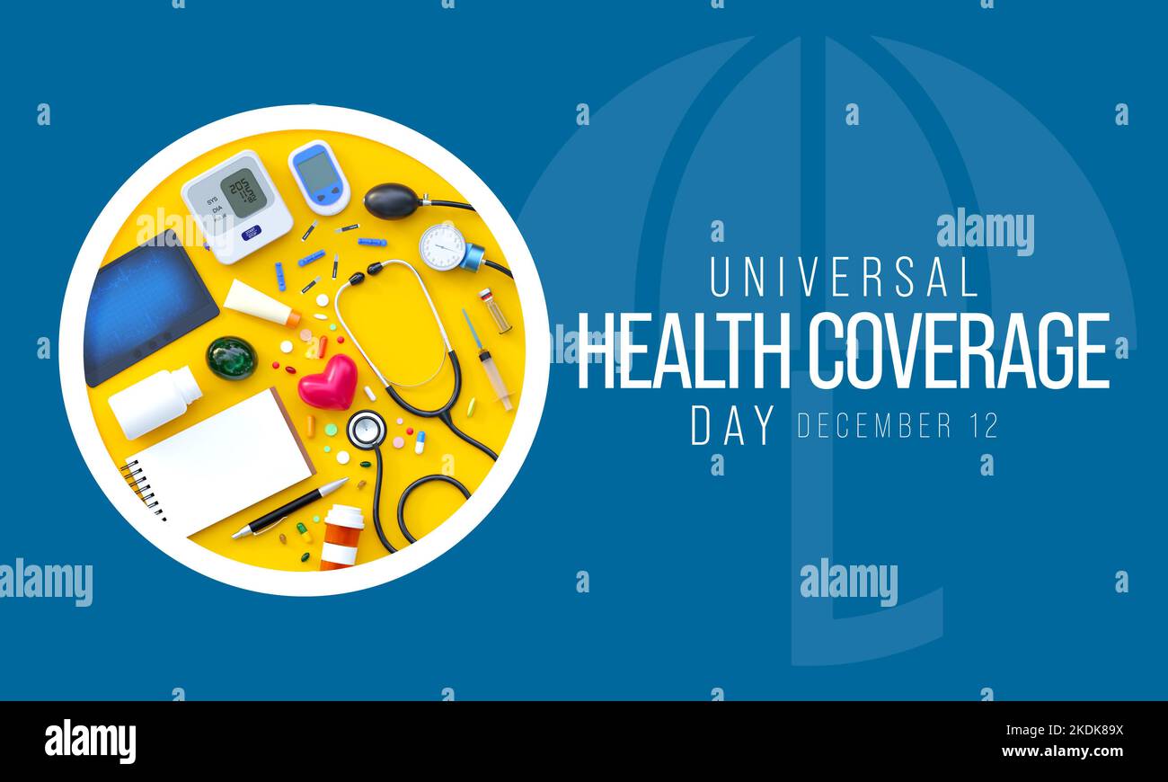 Universal Health Coverage day (UHC) is observed every year on December ...