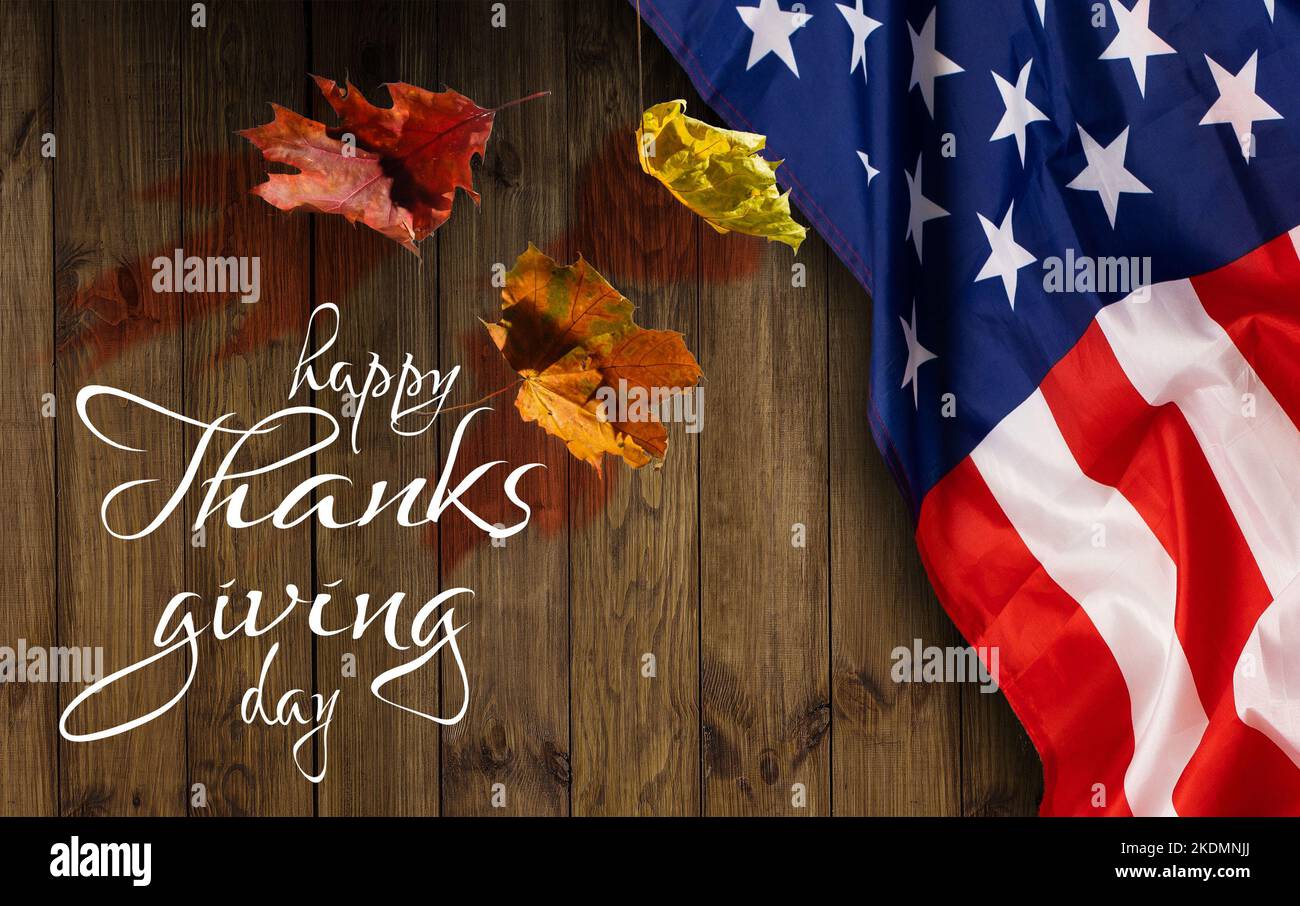 Happy Thanksgiving. USA American flag. Fall decor with autumn leaves ...