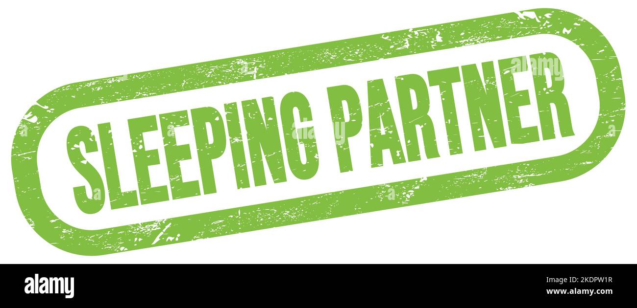 SLEEPING PARTNER, text on green rectangle stamp sign Stock Photo - Alamy