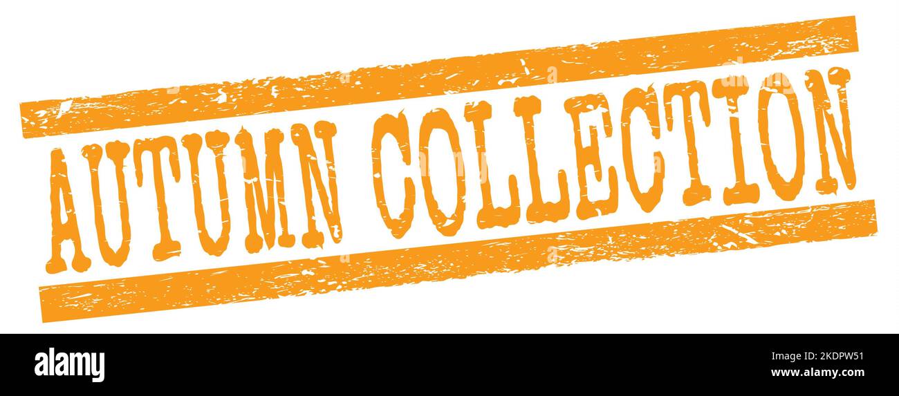 AUTUMN COLLECTION text written on orange grungy lines stamp sign Stock ...